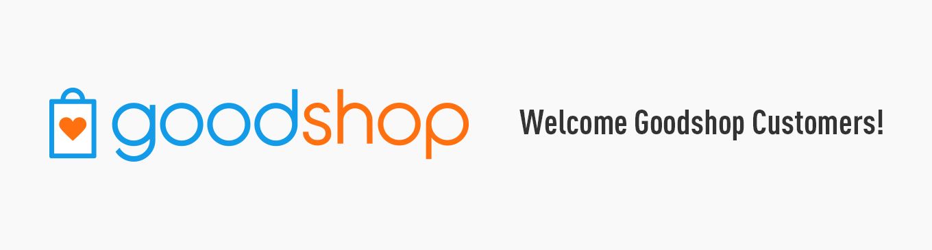Welcome Goodshop Customers
